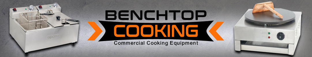 Commercial Benchtop Appliances - Restaurant Equipment Online