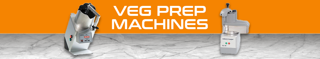 Veg Prep Machines| Commercial Kitchen Appliances | Restaurant Equipment